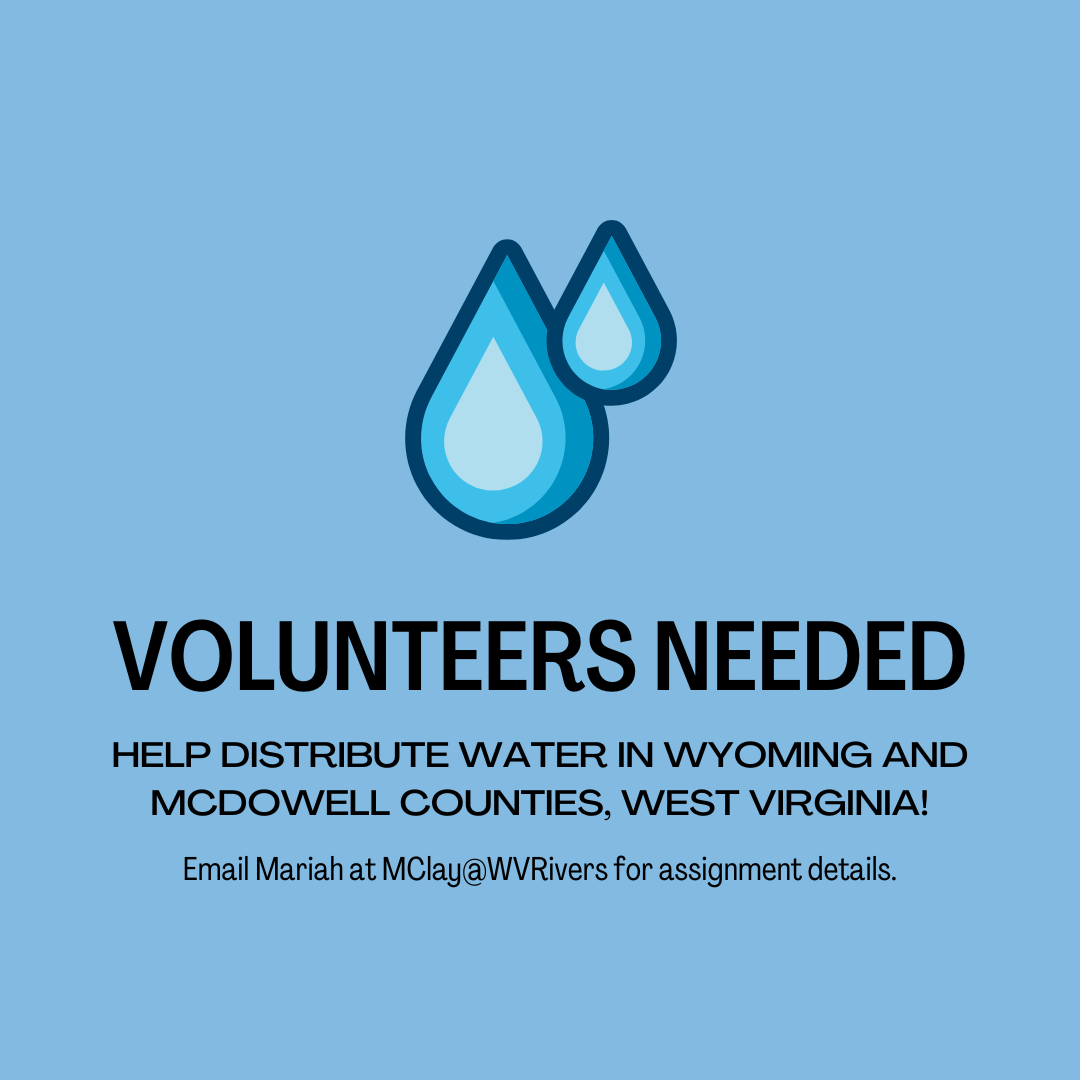 Volunteers Needed: Water Distribution This Saturday! – WV Rivers