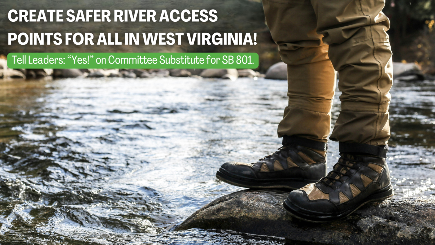 Action Alert: Support River Access – WV Rivers